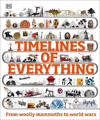 Timelines of Everything ном - DK | ISBN 9780241302323 | Интерном