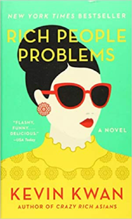 Rich People Problems ном - Kevin Kwan | ISBN 9780525432388 | Интерном